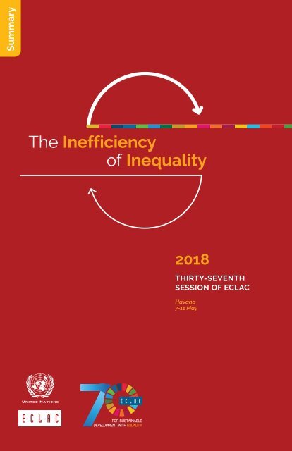 The Inefficiency of Inequality. Summary