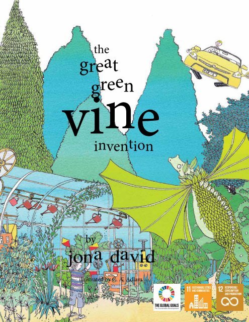 The Great Green Vine Invention
