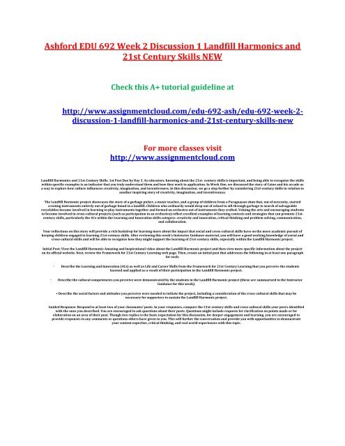 Ashford EDU 692 Week 2 Discussion 1 Landfill Harmonics and 21st Century Skills NEW
