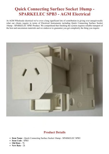 Quick Connecting Surface Socket 10amp - SPARKELEC SPB3 - AGM Electrical