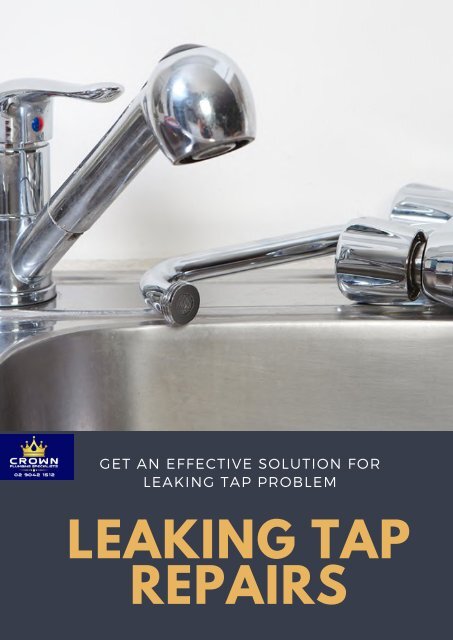 Get an effective solution for Leaking Tap problem