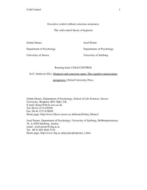 The cold control theory of hypnosis Zoltán Dienes Josef Perner - ASSC