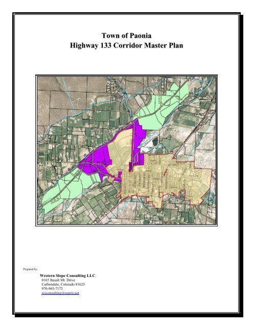 Town of Paonia Highway 133 Corridor Master Plan Vision.