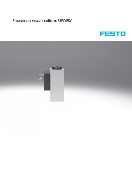 Pressure and vacuum switches PEV/VPEV - Festo