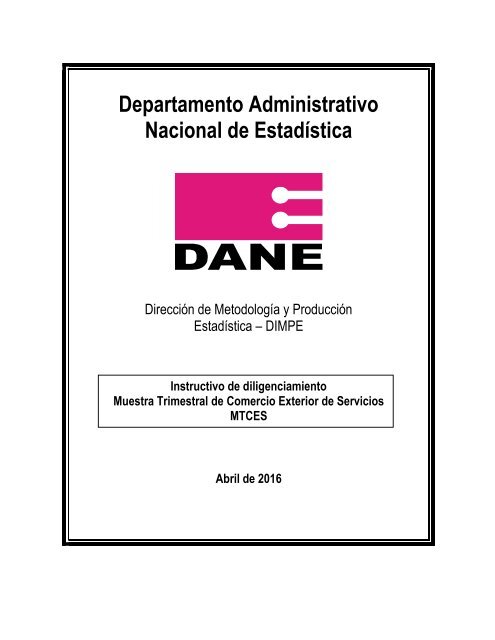 Manual de diligenciamiento del formulario MTCES