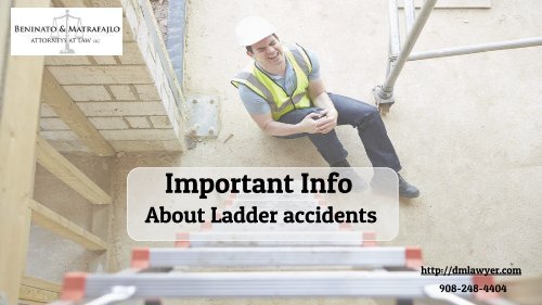 Important Info About Ladder Accidents