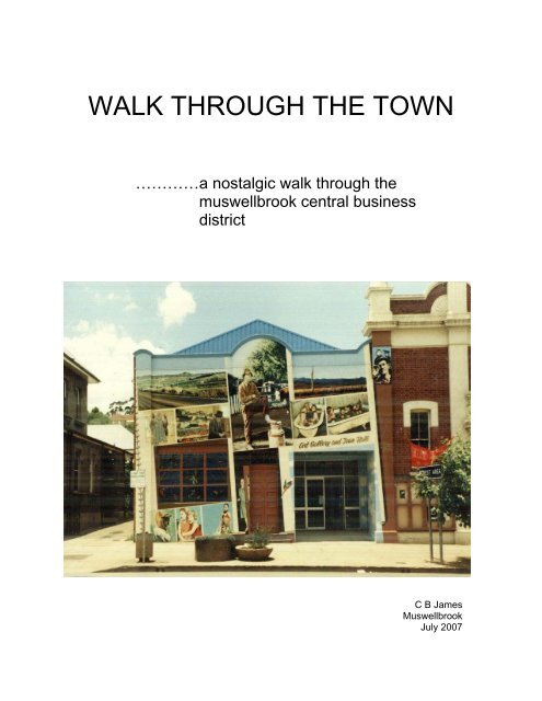 A walk through Muswellbrook CBD - Muswellbrook Shire Council