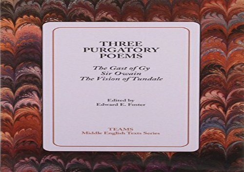 PDF Download Three Purgatory Poems: The Gast of Gy, Sir Owain, the ...