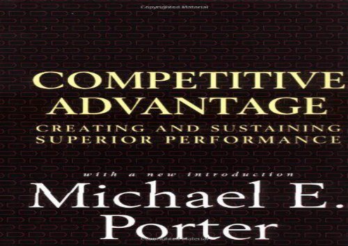 PDF] TOP TREND Competitive Advantage: Creating and Sustaining Superior Performance [FULL]
