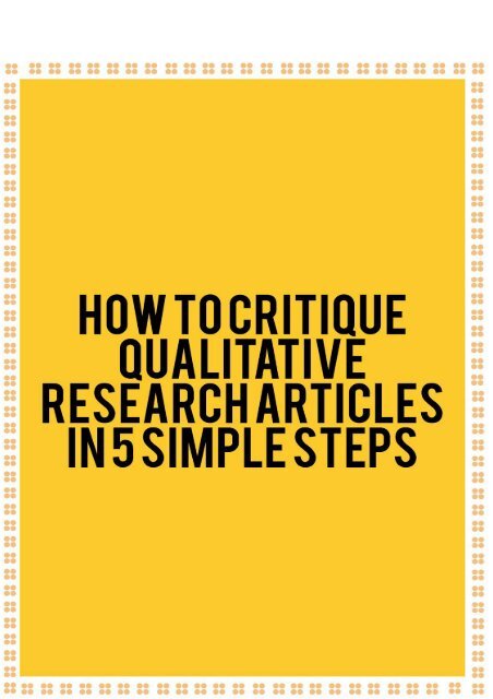 How to Critique Qualitative Research Articles in 5 Simple steps
