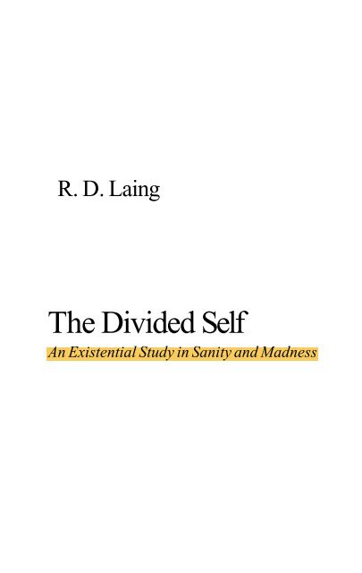 DIVIDED SELF