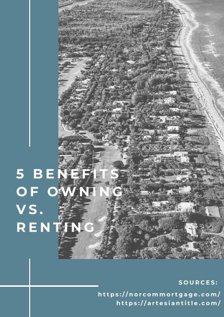 5 Benefits of Owning vs. Renting
