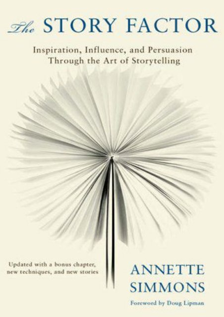 [PDF] Download The Story Factor (2nd Revised Edition): Inspiration ...