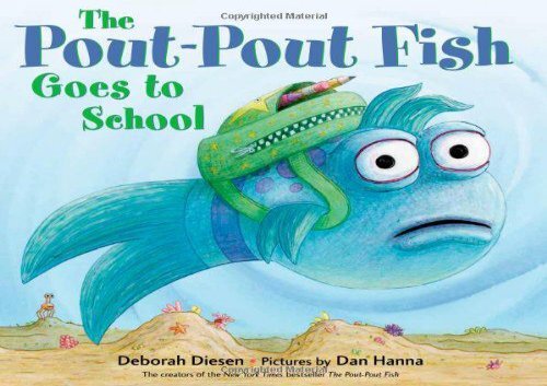 PDF] TOP TREND The Pout-pout Fish Goes to School (Pout-Pout Fish ...