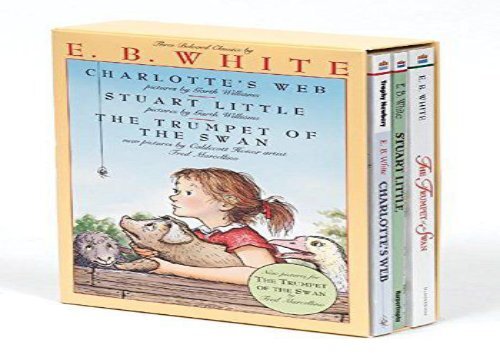 [+]The best book of the month E. B. White Box Set: Charlotte s Web ...