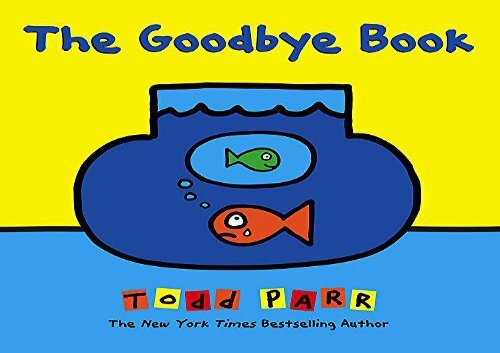 PDF] TOP TREND The Goodbye Book [PDF]