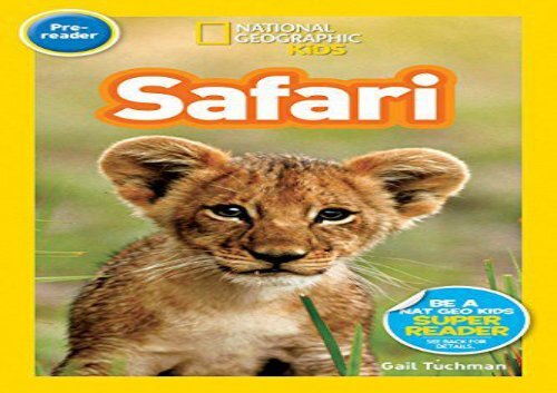 PDF] TOP TREND National Geographic Kids Readers: Safari (National ...