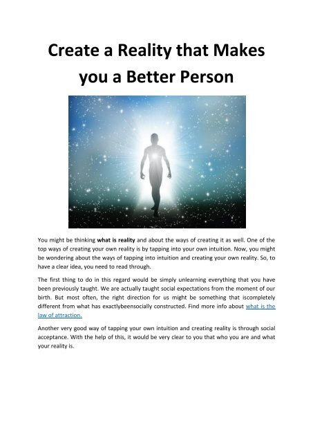 Create-a-Reality-that-Makes-you-a-Better-Person