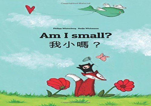PDF] TOP TREND Am I small? Wo xiao ma?: Children s Picture Book English ...