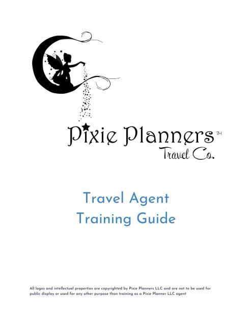 Travel Agent Training Guide Travel Agent Training Guide