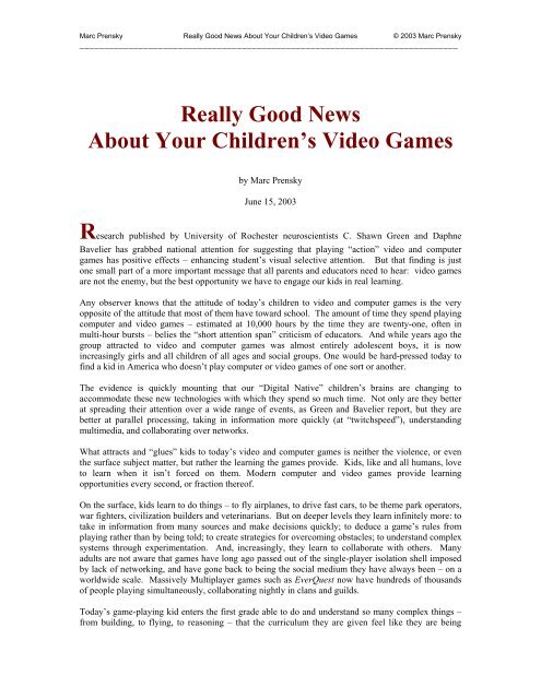 Really Good News About Your Children's Video ... - Marc Prensky