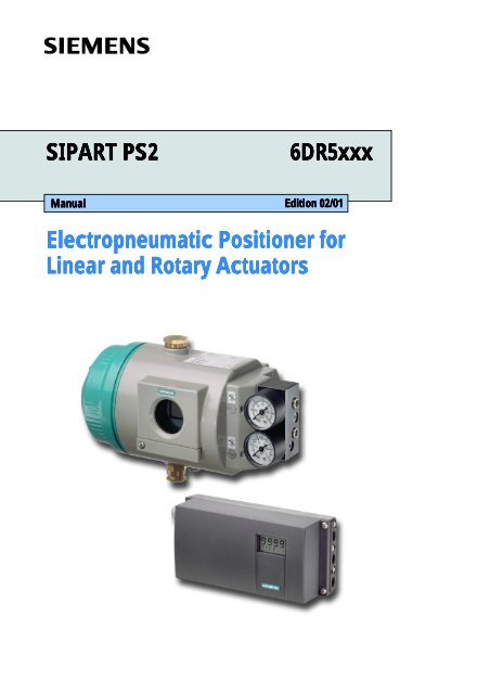 SIPART PS2 6DR5xxx Electropneumatic Positioner for Linear and ...