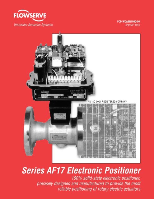 Series AF17 Electronic Positioner - Flowserve Corporation
