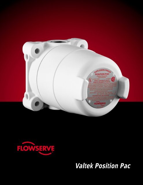 Valtek Position Pac - Flowserve Corporation