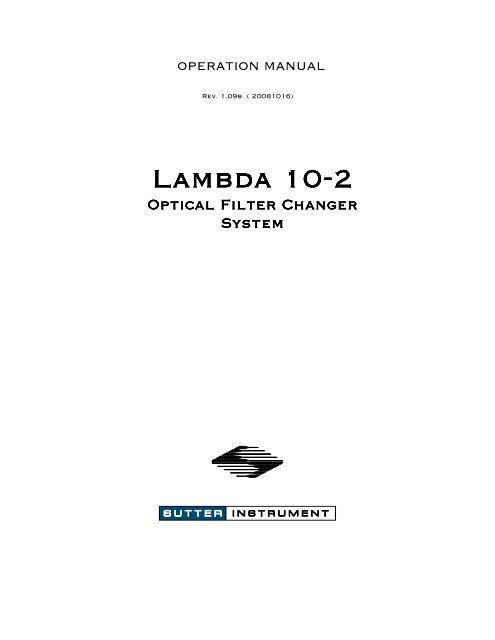 Lambda 10-2 Optical Filter Changer Operation Manual - Sutter ...