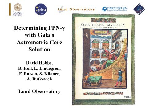Determining PPN-γ with Gaia's Astrometric Core ... - Lund Observatory