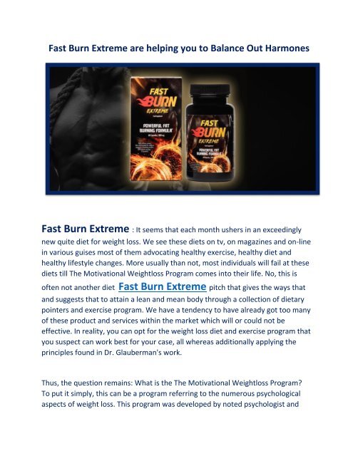 Fast Burn Extreme helps you to generate more Energy levels & reduce Weight