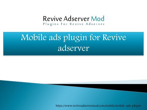 mobile advertising plugins for revive adserver