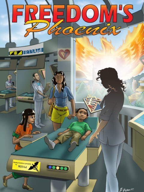 October 2011 issue of Freedom's Phoenix magazine - fr33aid