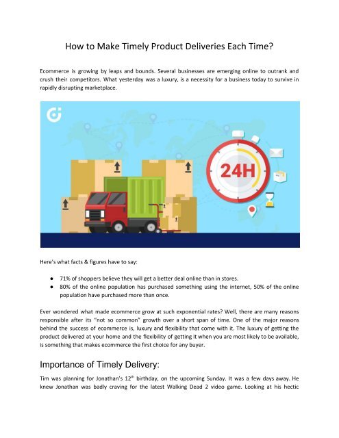 How to Make Timely Product Deliveries Each Time?