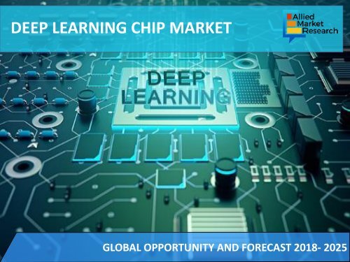 Deep Learning Chip Market