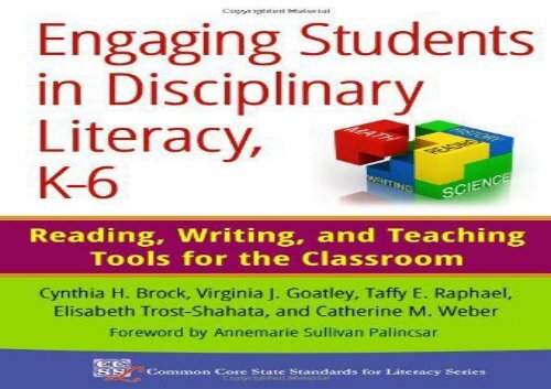 [PDF] Engaging Students in Disciplinary Literacy, K-6: Reading, Writing ...