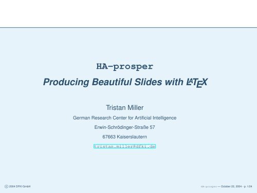 HA-prosper Producing Beautiful Slides with LATEX