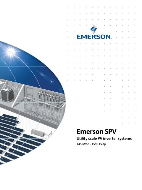 Emerson SPV Utility scale PV inverter systems