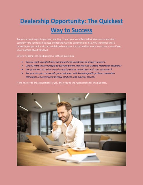 Dealership Opportunity- The Quickest Way to Success