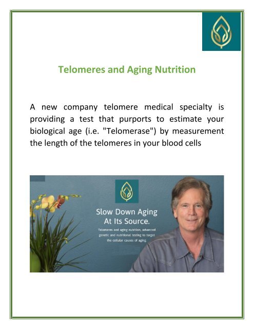 Telomeres And Aging Nutrition - Anti Aging Treatment
