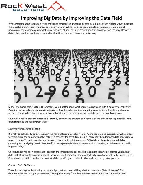 Improving Big Data by Improving the Data Field