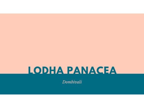 Lodha Panacea Dombivali
