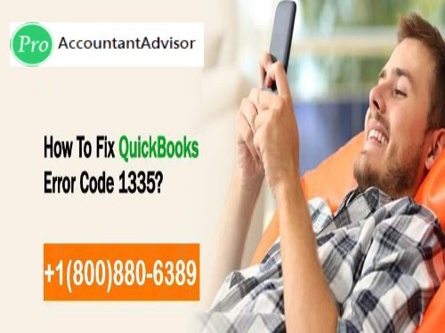 QuickBooks Error Code 1335: How to Fix, Resolve [Easy Solution Steps]