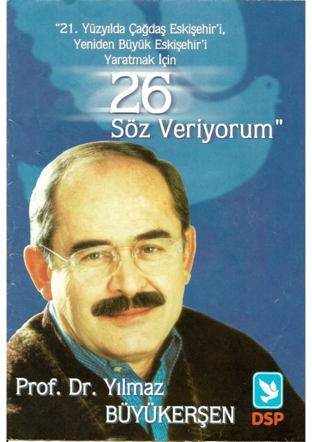 Prof.Dr. Yılmaz Büyükerşen "26 Söz Veriyorum"