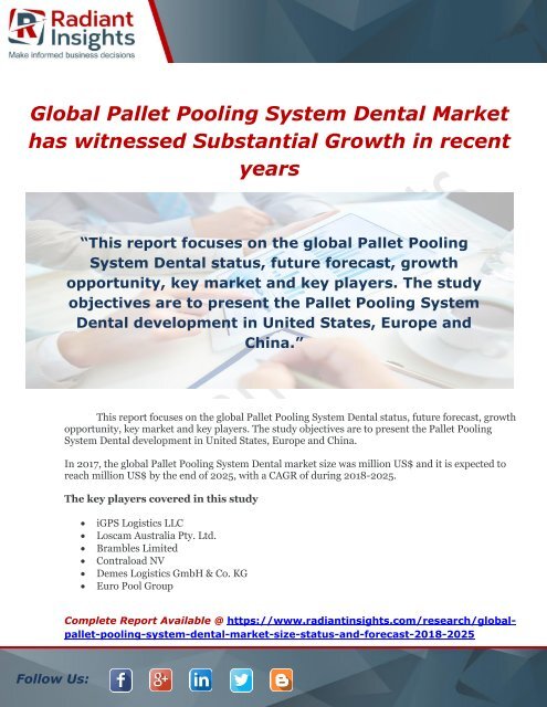 Global Pallet Pooling System Dental Market has witnessed Substantial ...