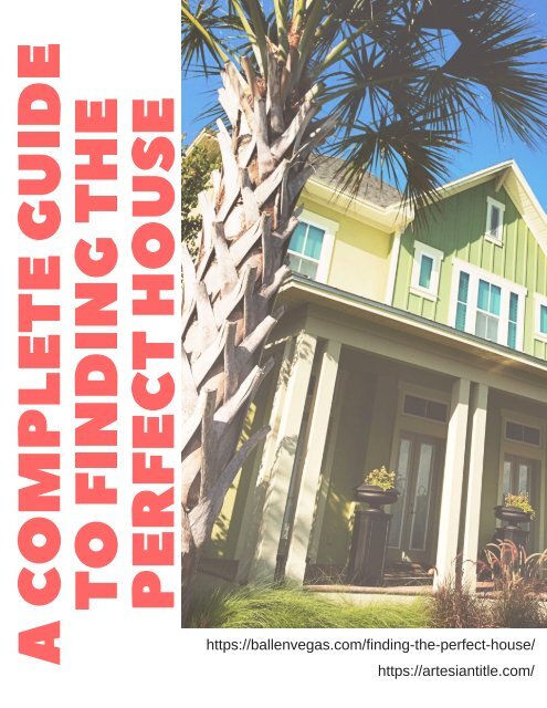 A Complete Guide to Finding The Perfect House
