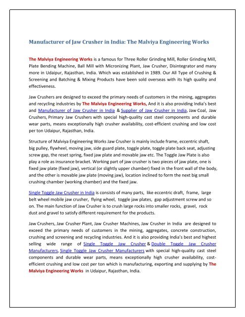 Manufacturer of Jaw Crusher in India The Malviya Engineering Works