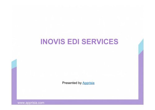 INOVIS EDI Production and Support Services by Expert