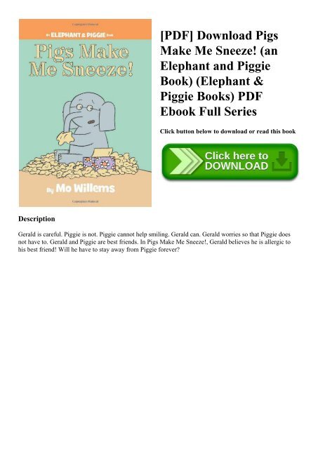 [PDF] Download Pigs Make Me Sneeze! (an Elephant and Piggie Book ...