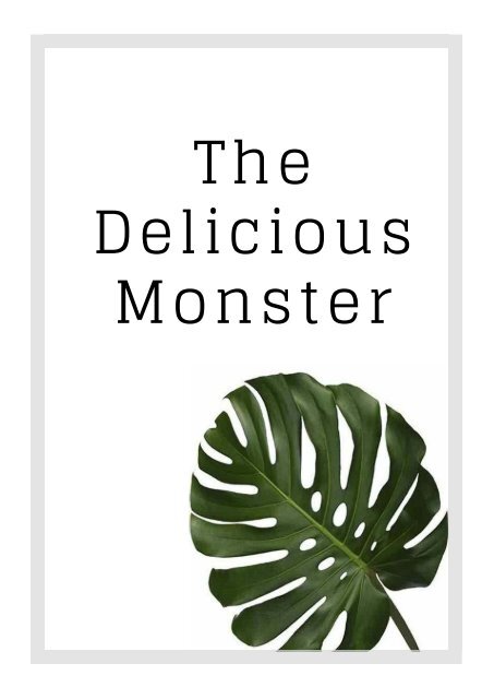 The Delicious Monster